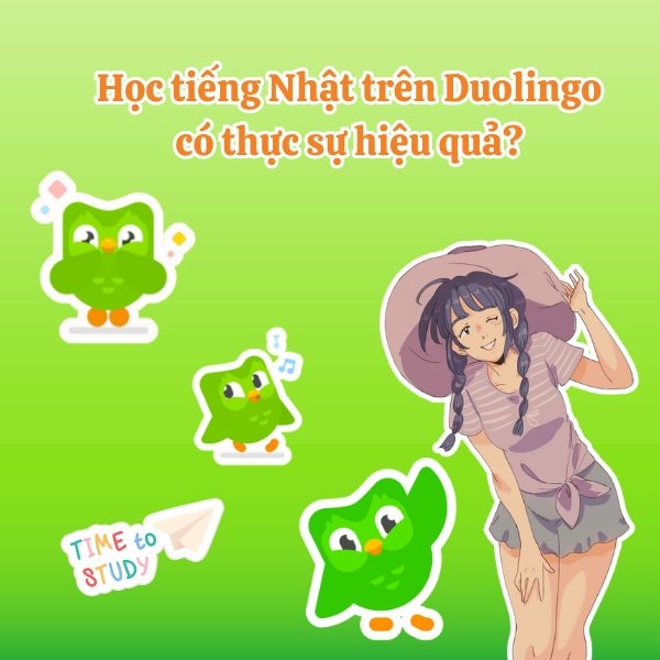 Học tiếng Nhật trên Duolingo có thực sự hiệu quả?